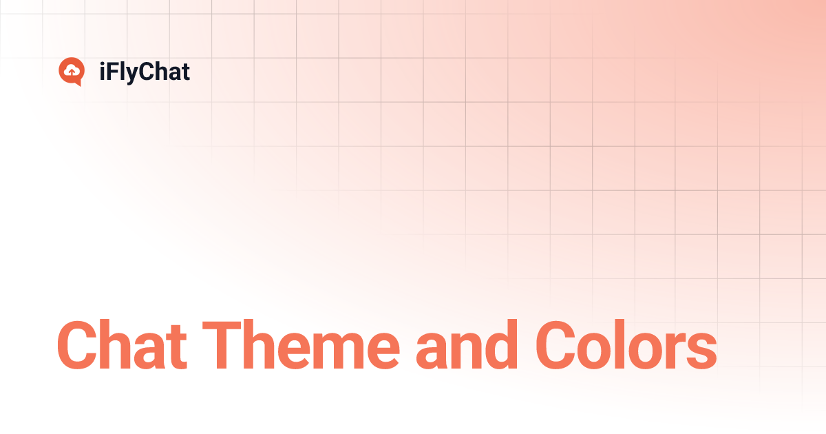 Chat Theme and Colors | iFlyChat